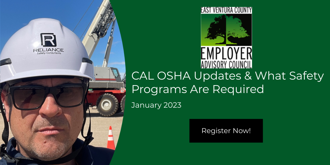 CAL OSHA Updates & What Safety Programs Are Required - East Ventura ...